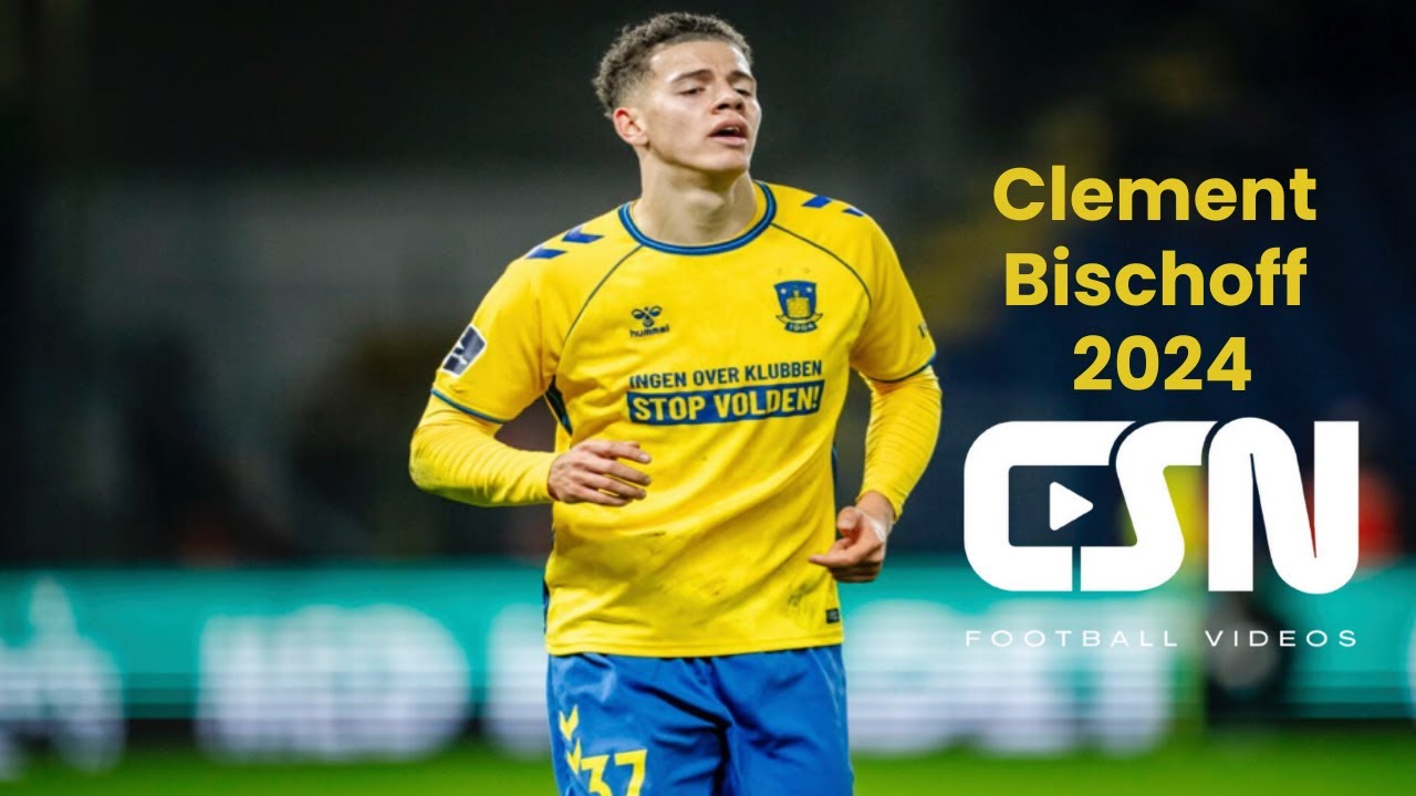 Clement Bischoff (Brøndby IF) - Goals, Skills & Assists 2024 | HD - YouTube