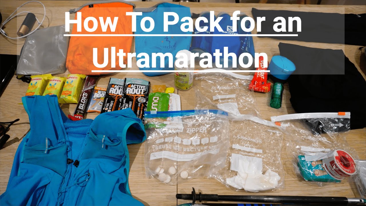 How I Pack For an Ultramarathon - YouTube