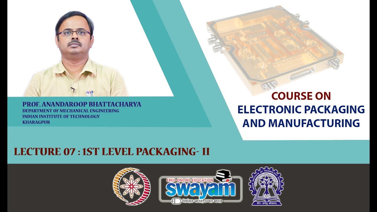 Lecture 07: 1st Level Packaging- II - YouTube