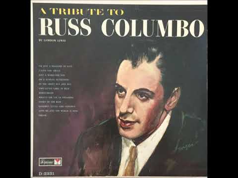 Gordon Lewis – A Tribute To Russ Columbo By Gordon Lewis (Vinyl) - Discogs