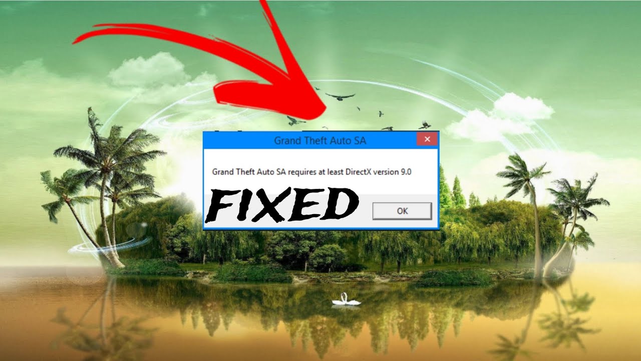 HOW TO FIX DirectX error on GTA SAN ANDREAS - YouTube