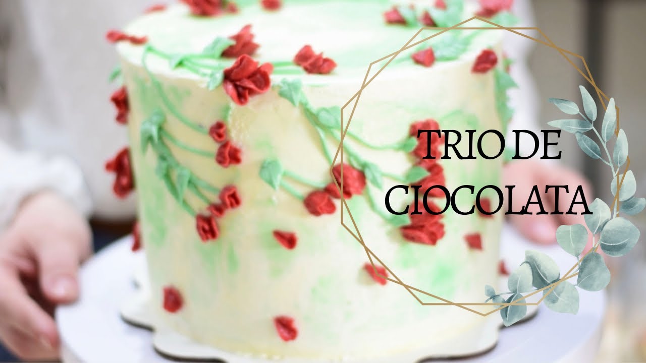 Tort pentru mama mea | Tort trio de ciocolata| Reteta-pas-cu-pas| Flori ...