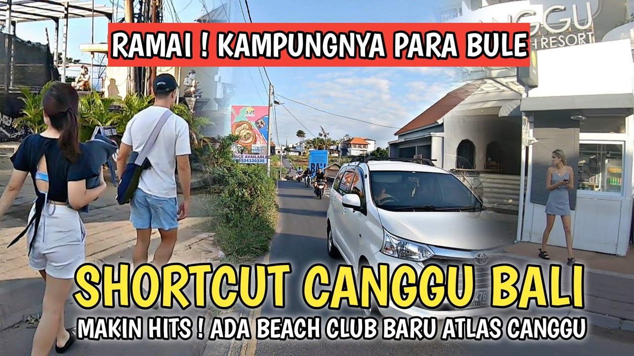 SITUASI PAGI CANGGU BALI ! SHORTCUT CANGGU BALI - YouTube