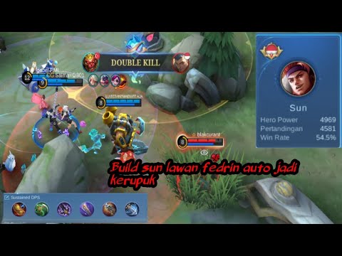 BUILD & ITEM SUN ]] CARA MAIN SUN SOLO RANK LAWAN FEDRIN || BUILD SUN ...