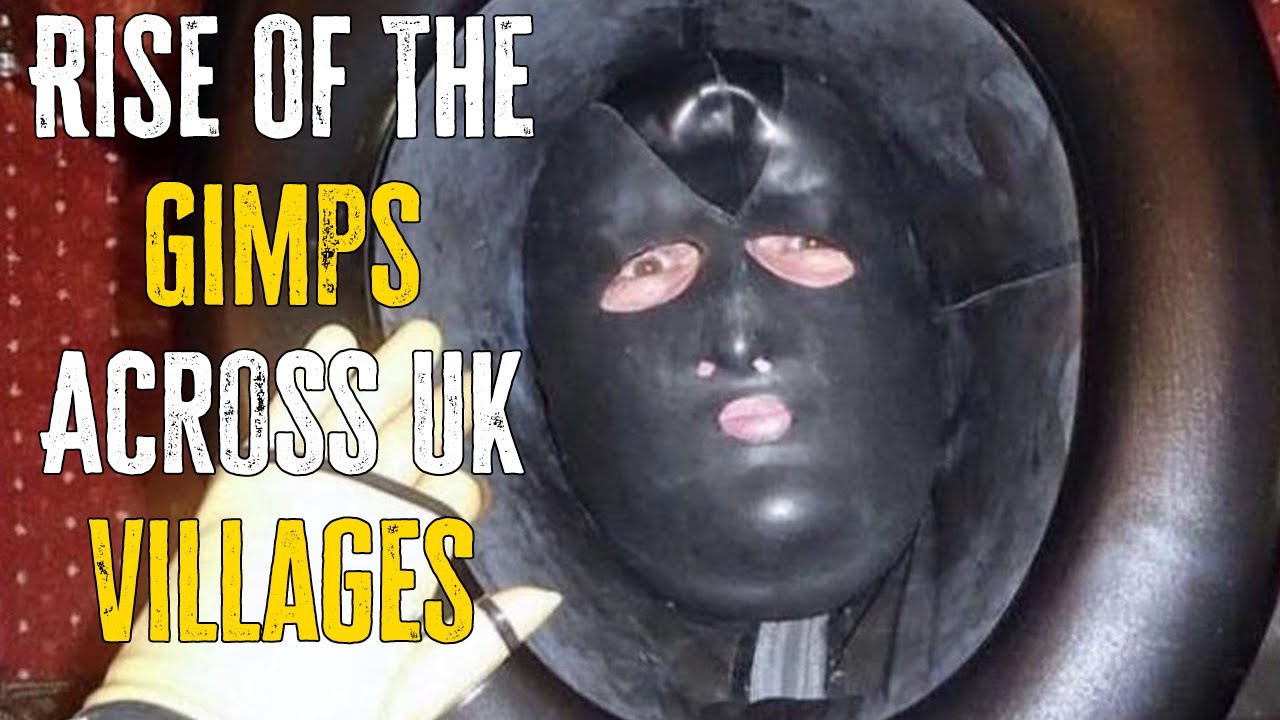 The Rise Of The Anglo Gimp Men Terrorising Local Villages - YouTube