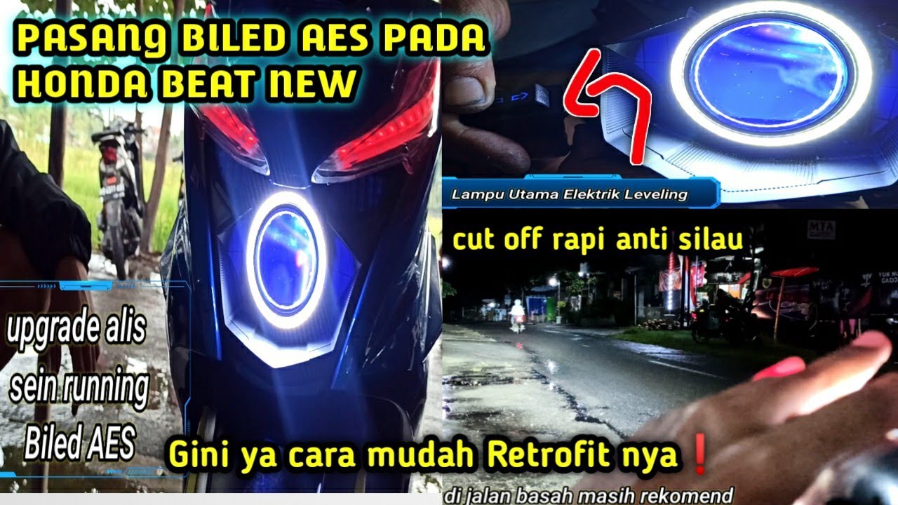 PASANG PROJECTOR BILED DI MOTOR HONDA BEAT NEW Cara Projector elektrik ...