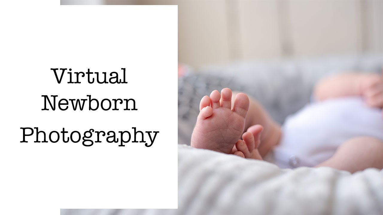Virtual Newborn Photography - YouTube