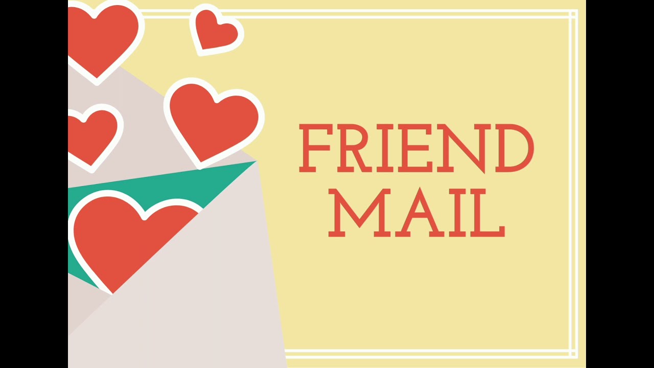 Friend Mail 12/9/20 - YouTube
