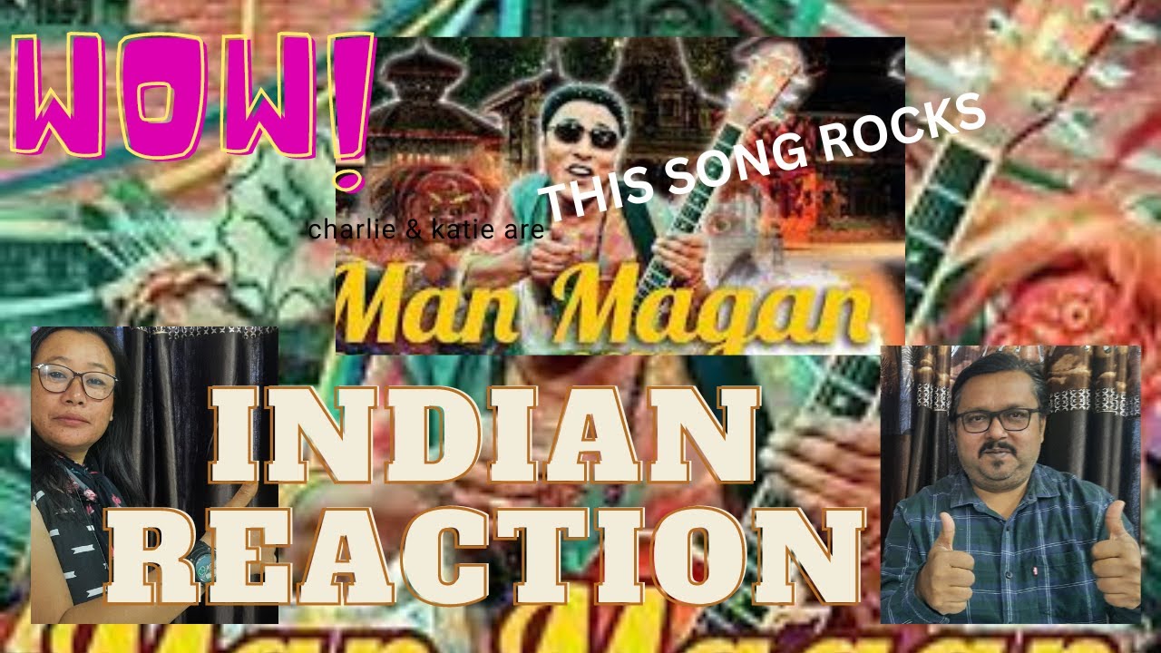 "Man Magan" by Deepak Bajracharya...INDIAN REACTION - YouTube