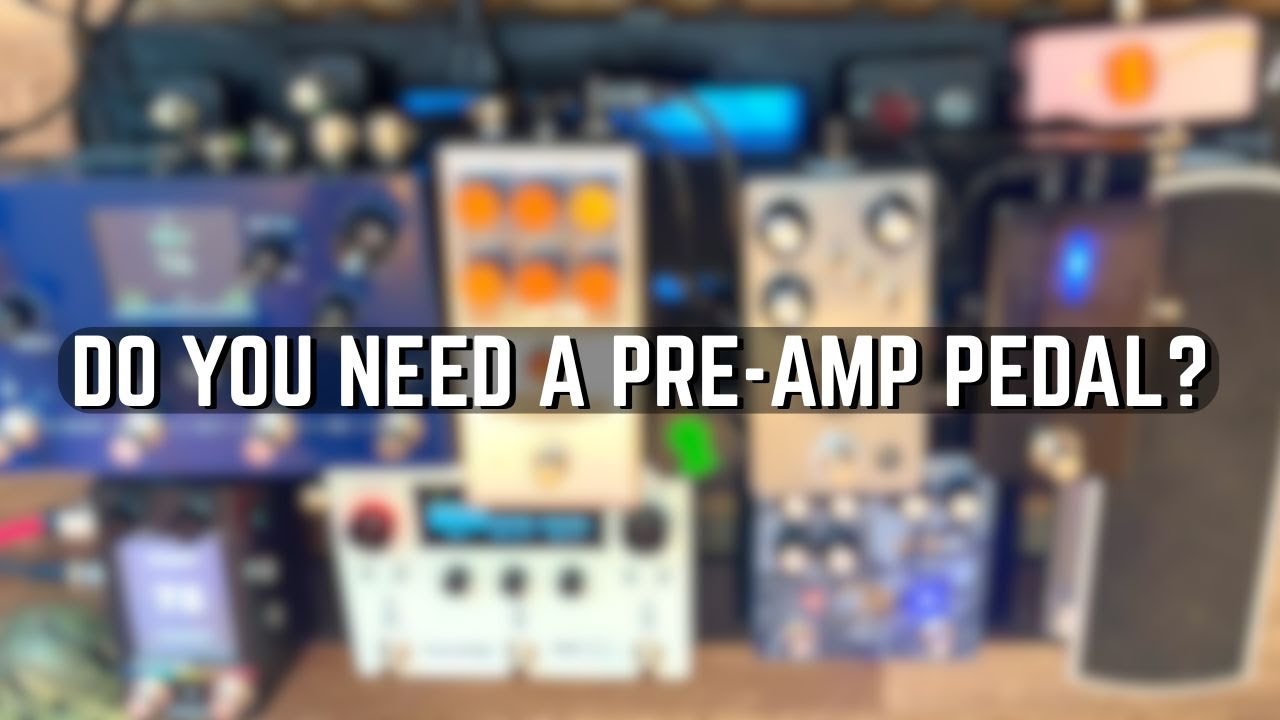 DO YOU NEED A PRE-AMP PEDAL???? (YES!!!!) - YouTube