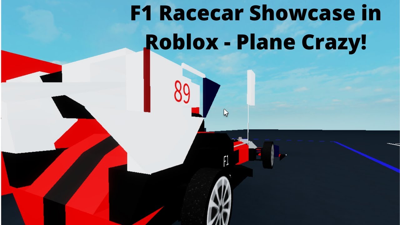 F1 Racecar Showcase in Roblox - Plane Crazy - YouTube