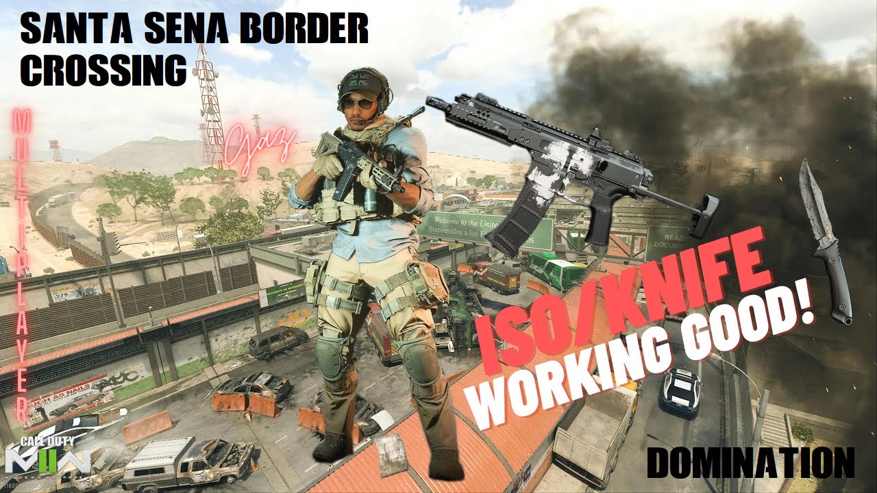 Gameplay Good Game Domination - Santa Sena Border Crossing, COD Modern ...
