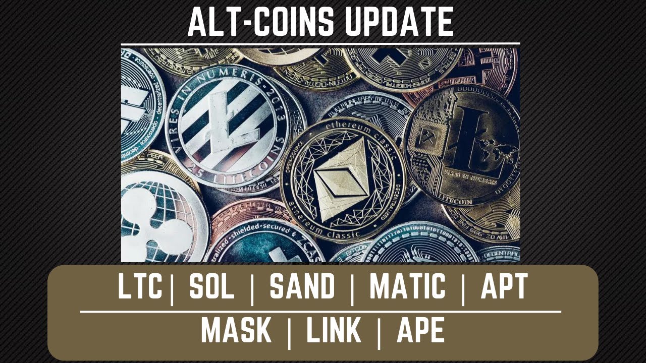 [ SPECIAL WEEKEND UPDATE ] ANALISA ALT-COINS | LTC | SOL | SAND | MATIC ...