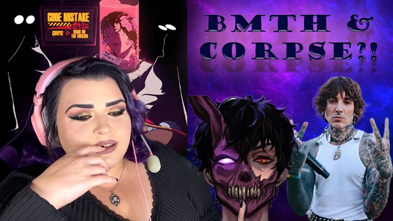 Code Mistake ~ CORPSE X Bring Me The Horizon (REACTION) - YouTube