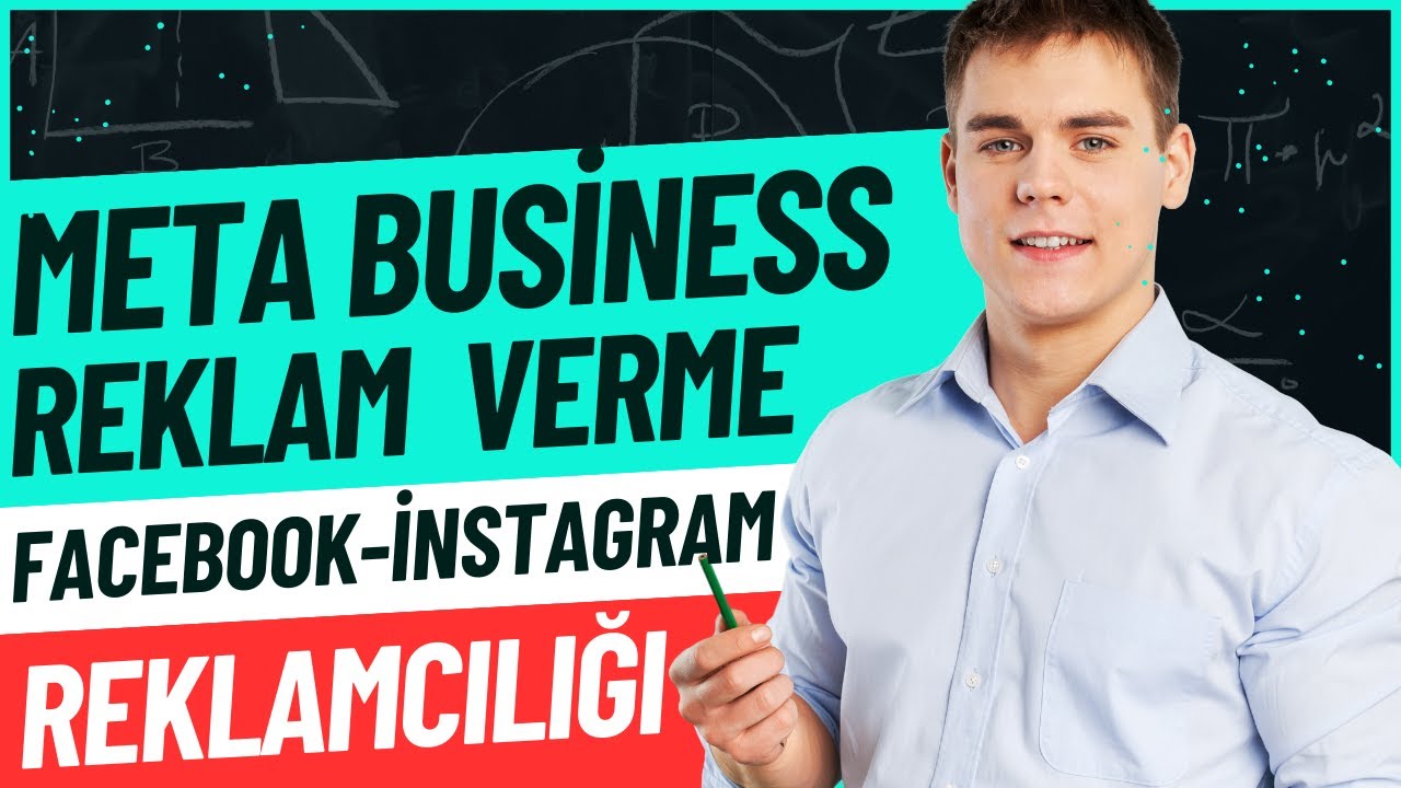 Meta Business Üzerinden Kolay ve Etkili Reklam Verme Facebook ve ...