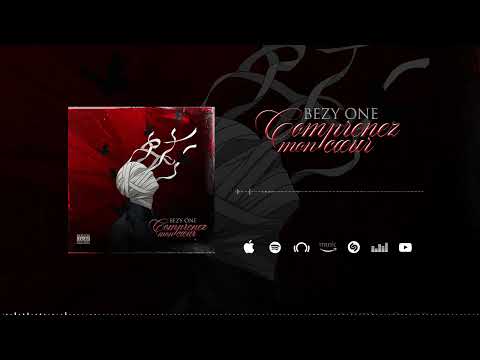 Bezy One - Comprenez Mon Coeur (Son Officiel)
