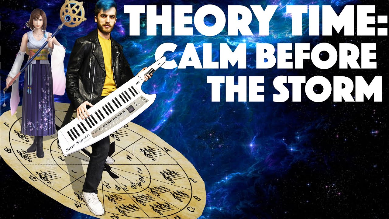 Calm Before the Storm (FFX) and THEORY TIME! - YouTube