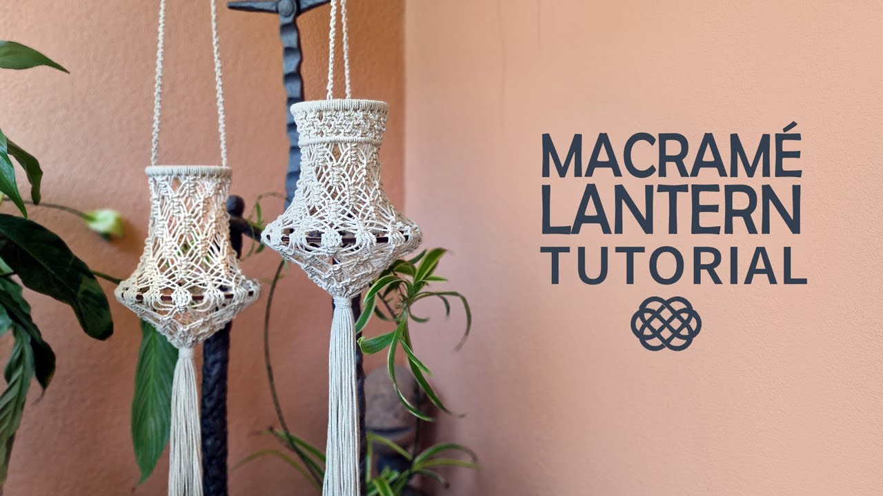 DIY Macrame Lantern EASY Macrame Lampshade - YouTube