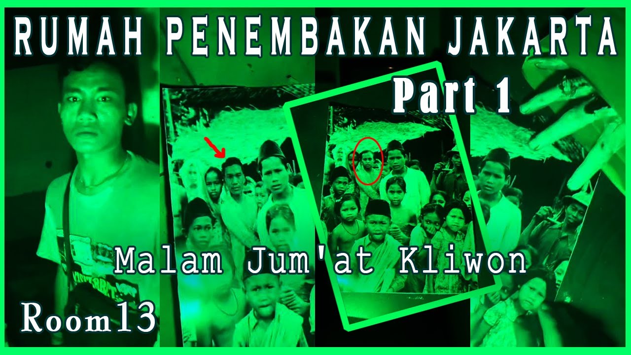 PART 1 - Rumah Penembakan Jakarta - Malam Jum'at Kliwon..!!! || Room13 || 28-JULI-2023 - YouTube
