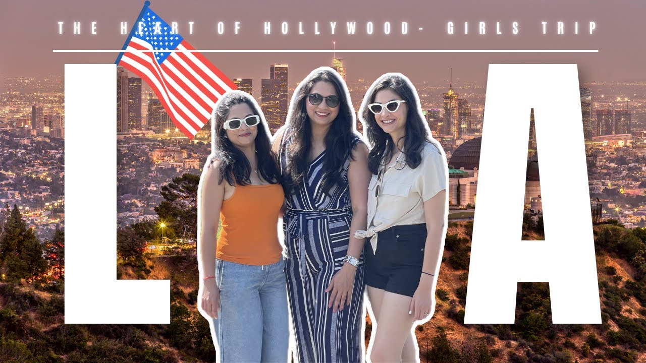 Girls trip to LA - Day 2 | The Best View in LA? Griffith Observatory ...