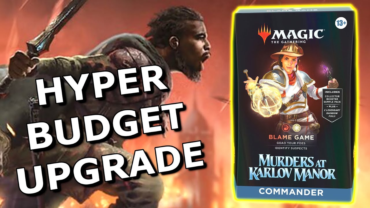 HYPER Budget Upgrade | Blame Game Precon | Magic the Gathering - YouTube