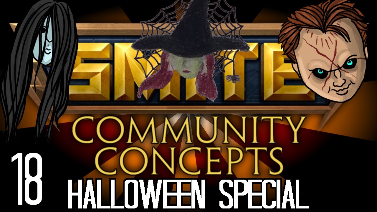 SMITE Community Concepts - Episode 18 (Halloween Special) - YouTube