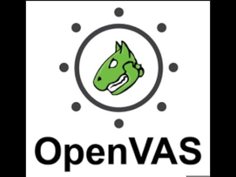 OpenVAS -Introduction to vulnerability scanning - YouTube