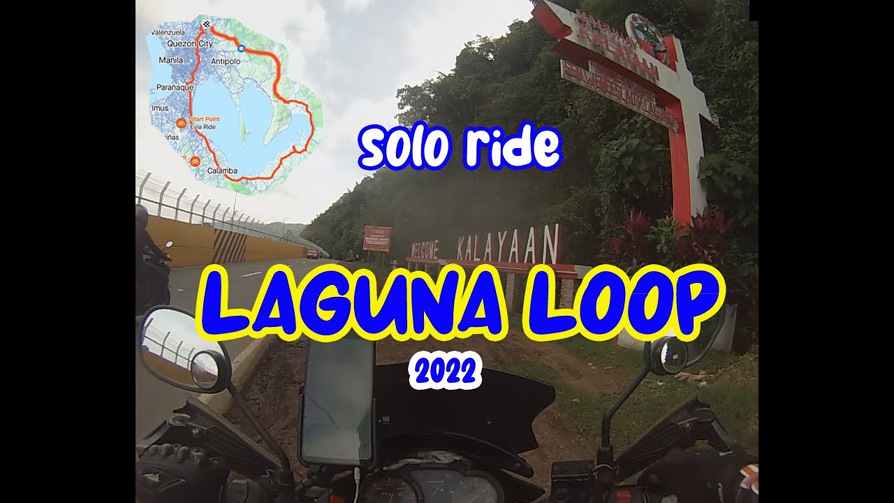 Vlog#60: LAGUNA LOOP 2022 | FULL TANK YAMAHA SZ 24MM CARB | SOLO RIDE ...
