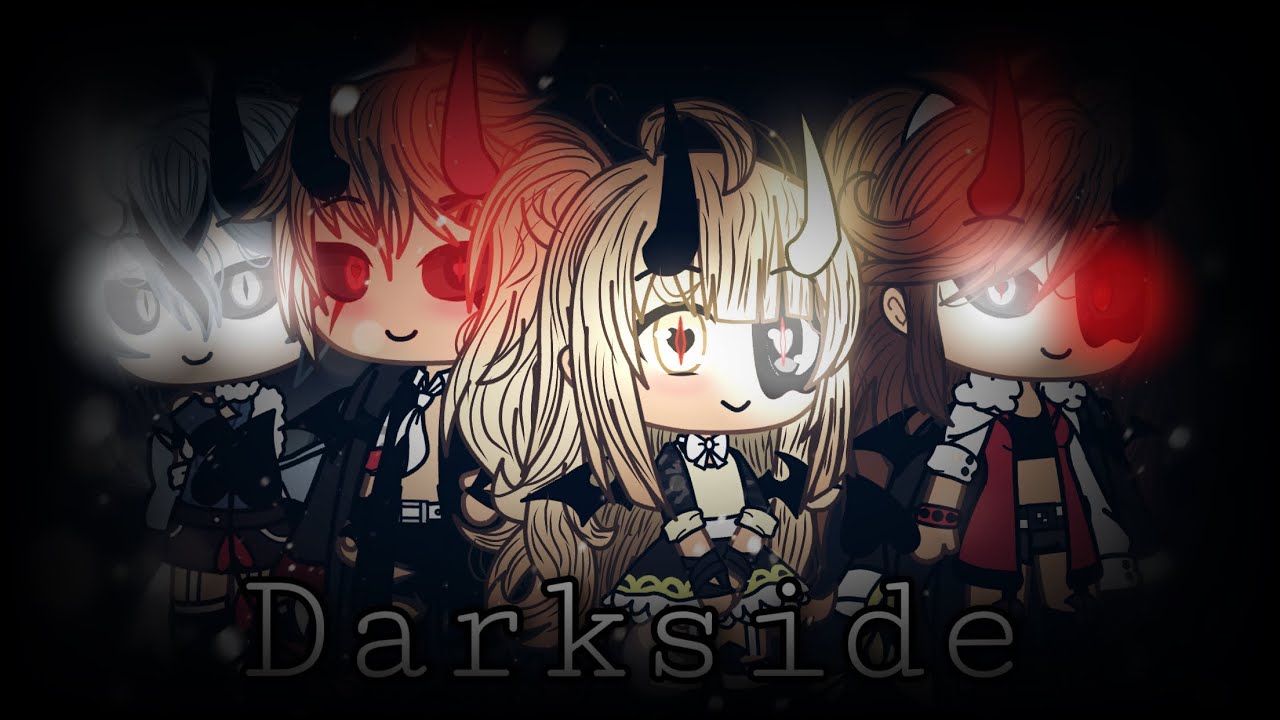 Darkside part 2 gacha life ⚠︎︎[] flashing cussing gore[]⚠︎︎ - YouTube