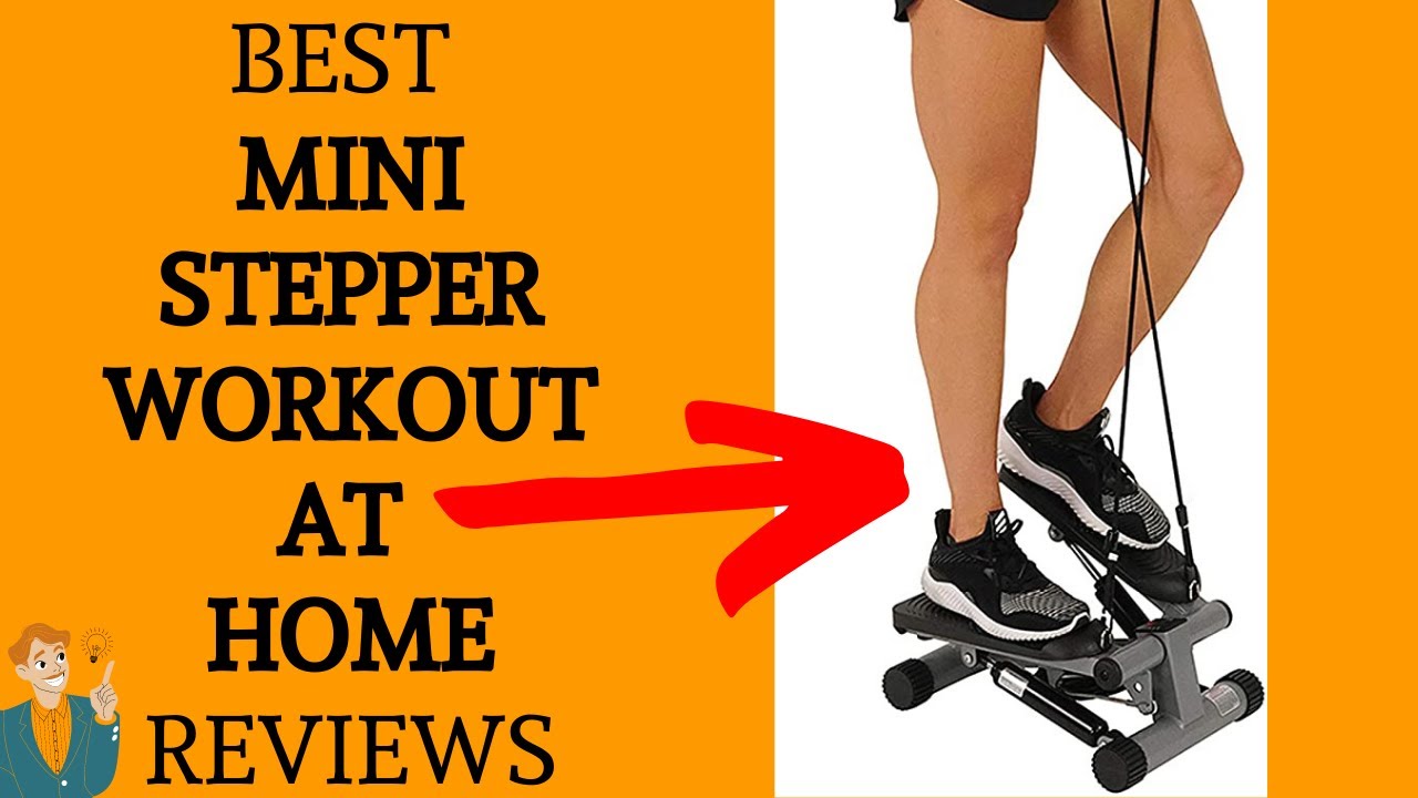 Best Mini Stepper Workout at Home Reviews / Best Mini Stepper Reviews ...