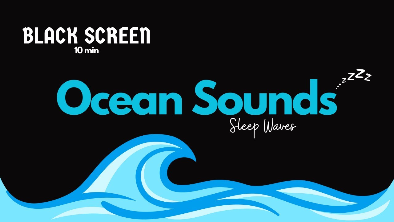 Ocean Sounds for Sleep: Black Screen | Sleep Waves - YouTube