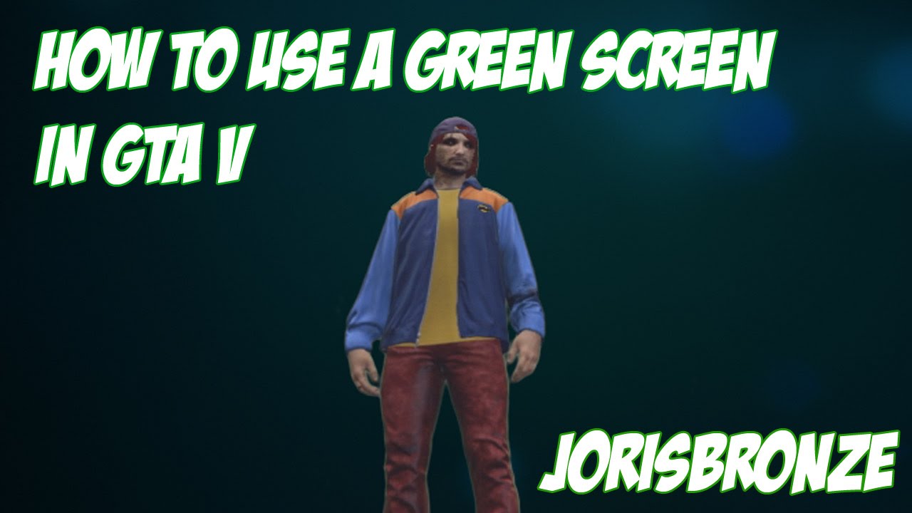 HOW TO USE A GREEN SCREEN IN GTA - YouTube
