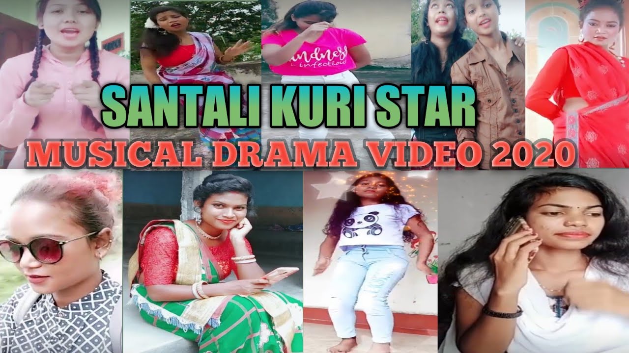 SANTALI KURI STAR MUSICAL DRAMA VIDEO 2020 || SANTALI GIRLS MUSICAL ...