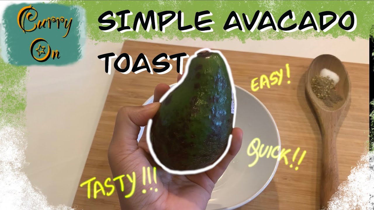 Simple Avacado Toast Recipe | Easy Quick Breakfast | Vegan | Vegetarian ...