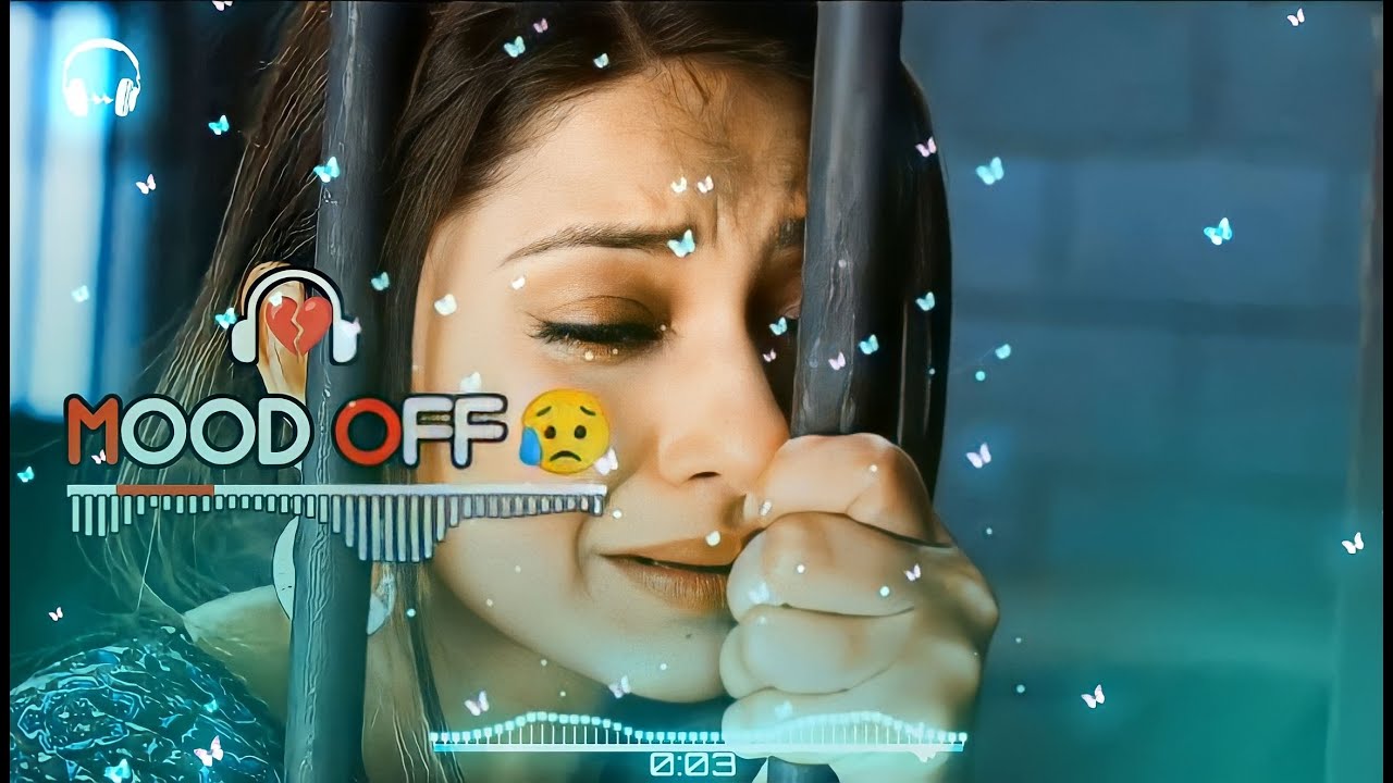Mood Off Song 😥 Mashup // Sad Song 💔/ Song / Emotional Mashup 💔 Broken ...