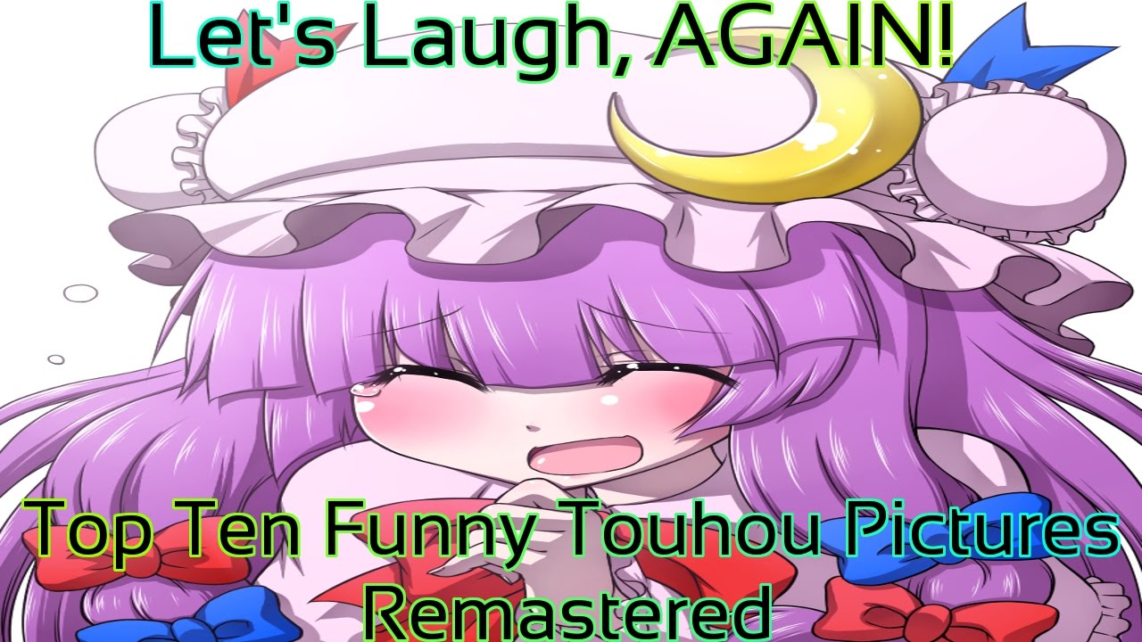 Top Ten Funny Touhou Pictures Remastered (Let's Laugh, Again!) - YouTube