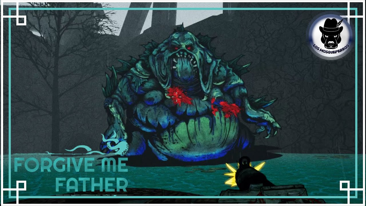 Forgive me Father || El tercer jefe: Big Ugly Fish - YouTube