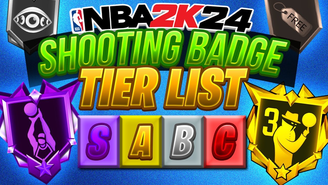 NBA 2K24 Best Shooting Badges Tier List: RANKING Every Badge ! - YouTube