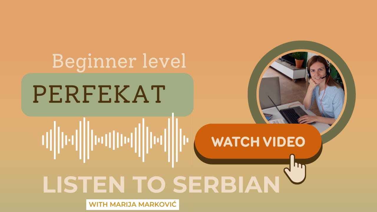 Past Tense in Serbian - PERFEKAT - YouTube