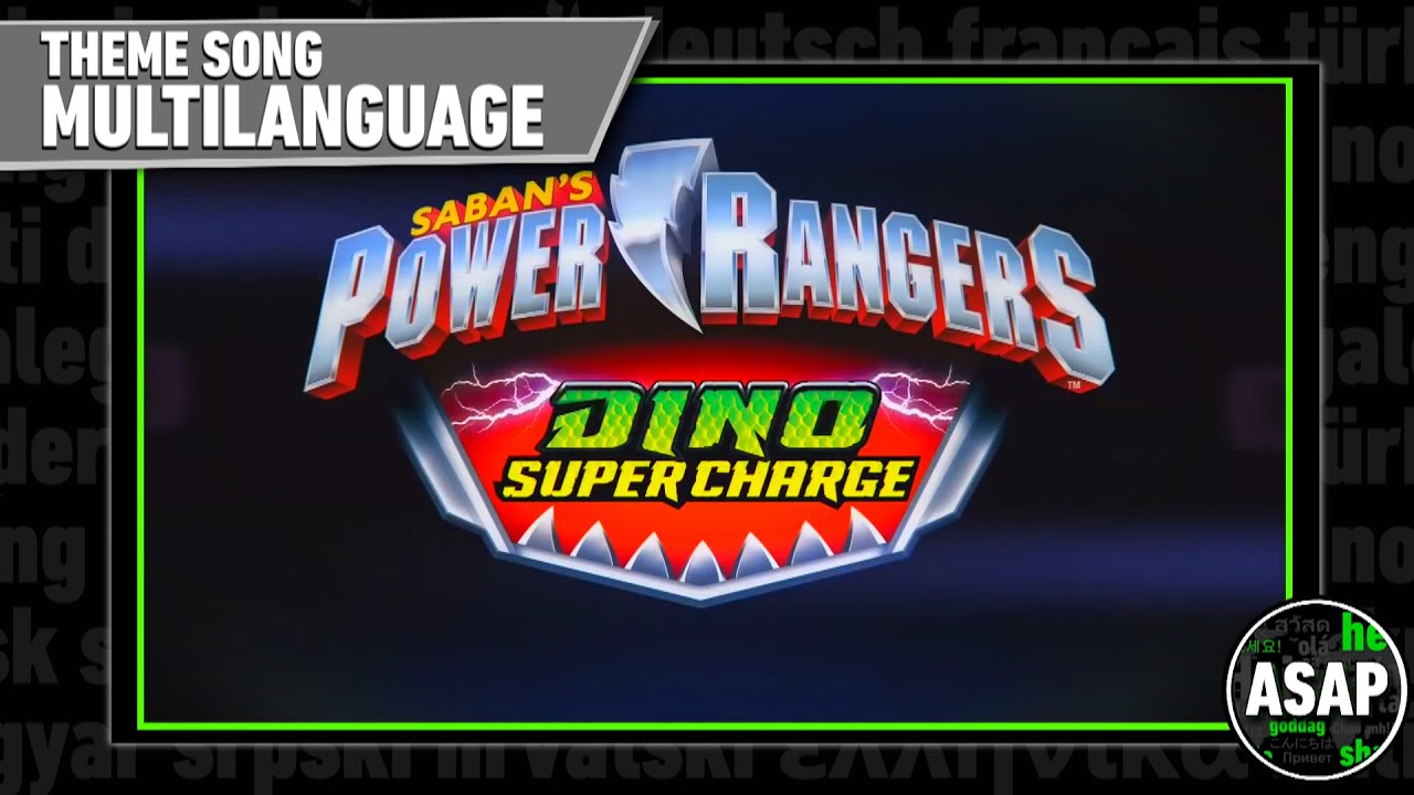 Power Rangers: Dino Charge Theme Song | Multilanguage (Requested) - YouTube
