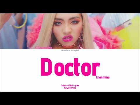 Chanmina (ちゃんみな) - Doctor [Colour Coded Lyrics Kan/Rom/Eng]