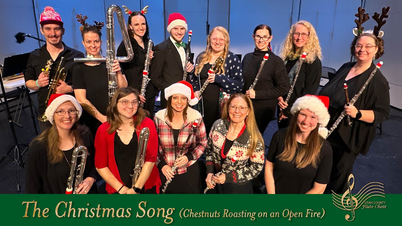 THE CHRISTMAS SONG | Utah County Flute Choir at the Orem Public Library ...