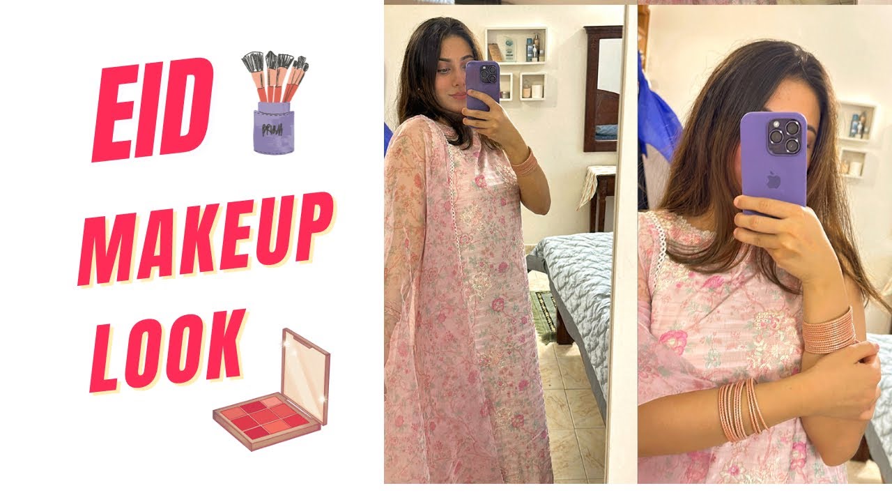 Get Ready for Eid: Simple Makeup Look - YouTube