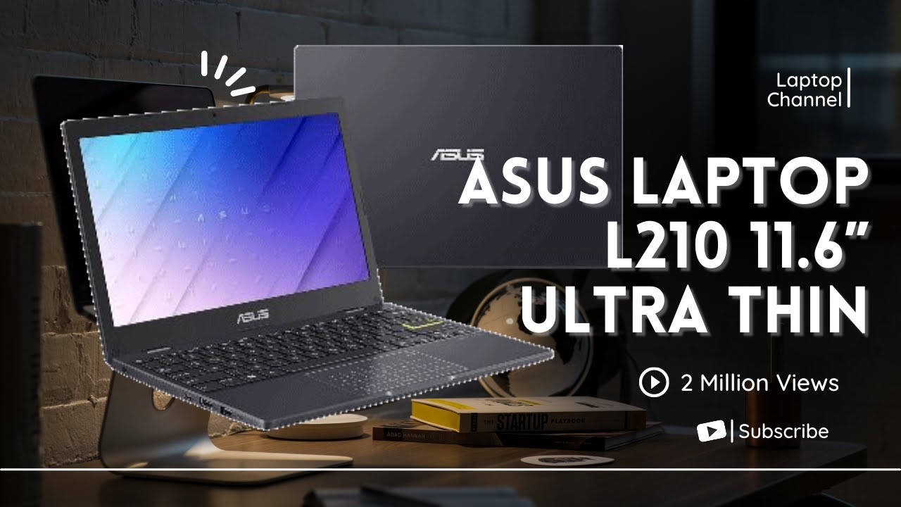 Asus L210 11.6" Windows Laptop Review - Ultra Thin with great battery ...
