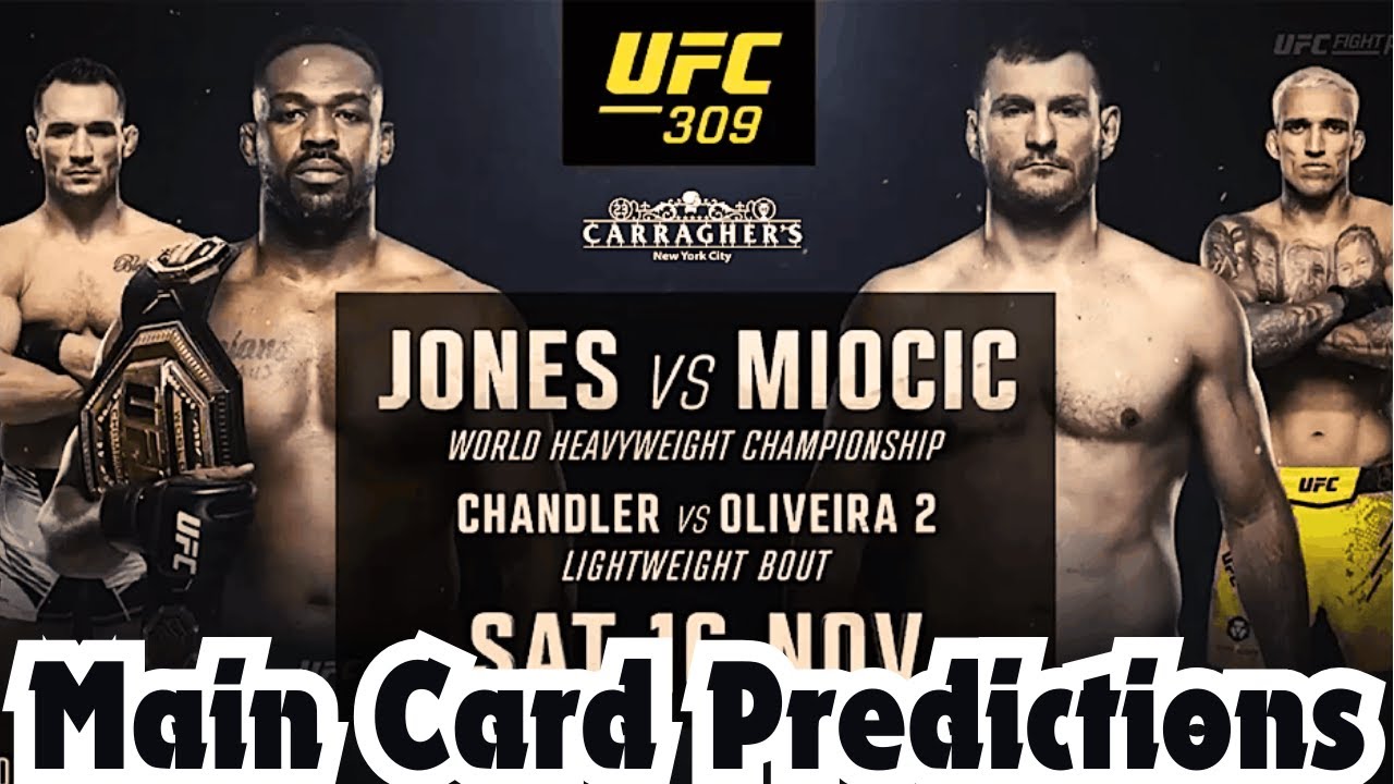 “🔥 UFC 309 Main Card Predictions! Jon Jones 🇺🇸 vs Miocic 🇺🇸 | Oliveira ...