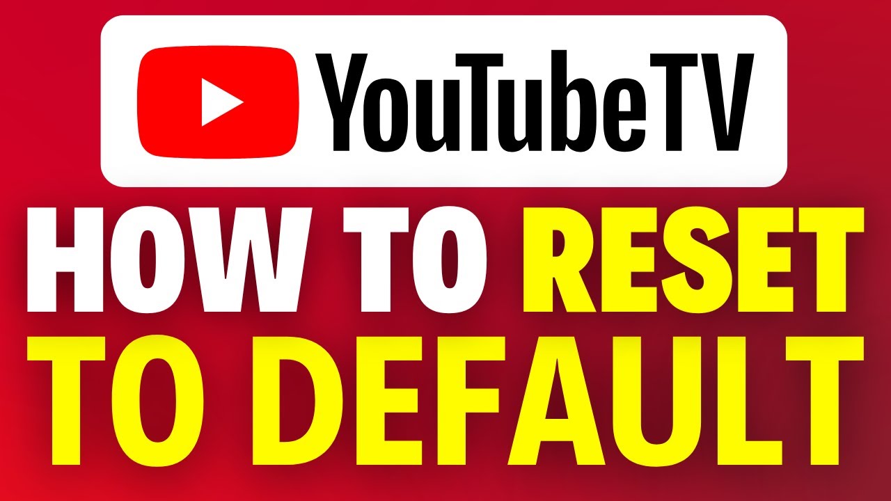 How To Reset YouTube App To Default Settings On Smart TV (2025) - YouTube