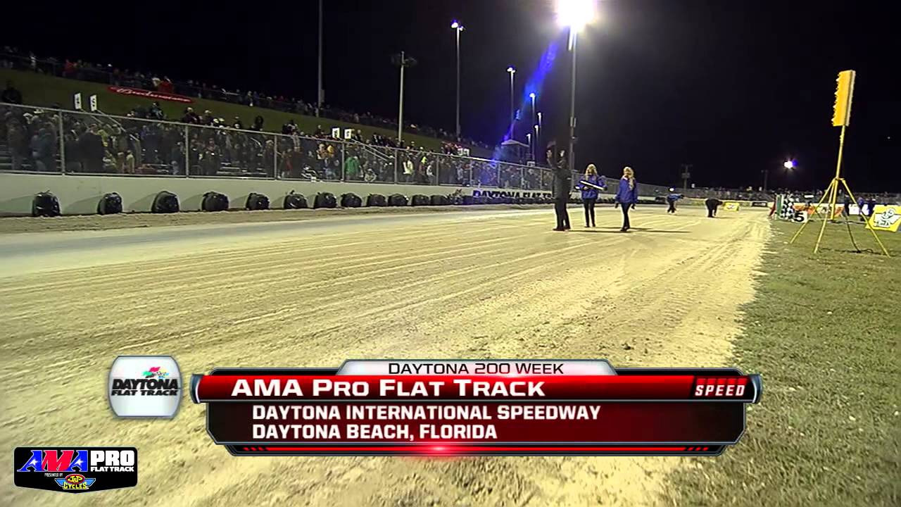 2013 DAYTONA Flat Track - AMA Pro Flat Track presented by J&P Cycles ...