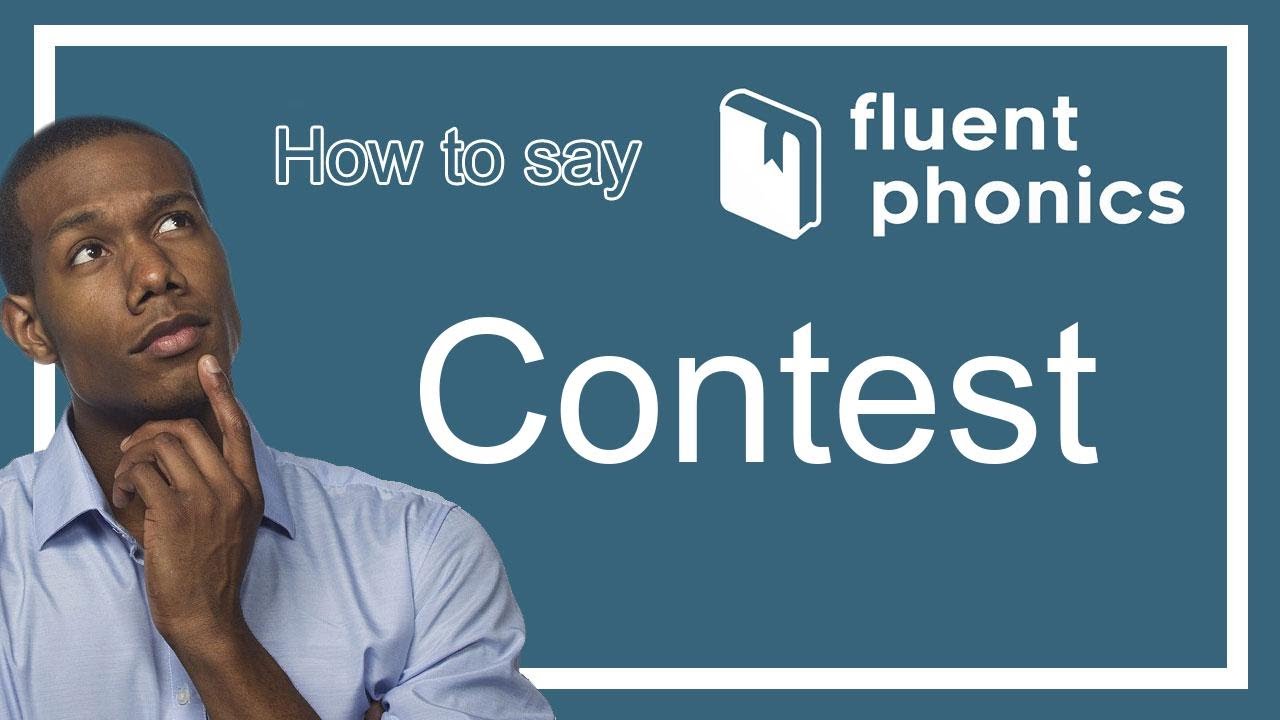 How to pronounce the word Contest | With definition & example sentence ...