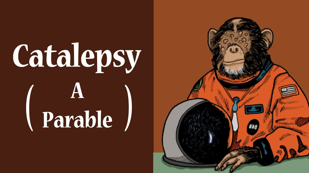 Catalepsy (A Parable) - YouTube