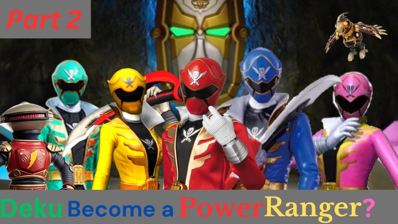 What if Deku become a Power Ranger? part 2 | My Hero Academia What if ...